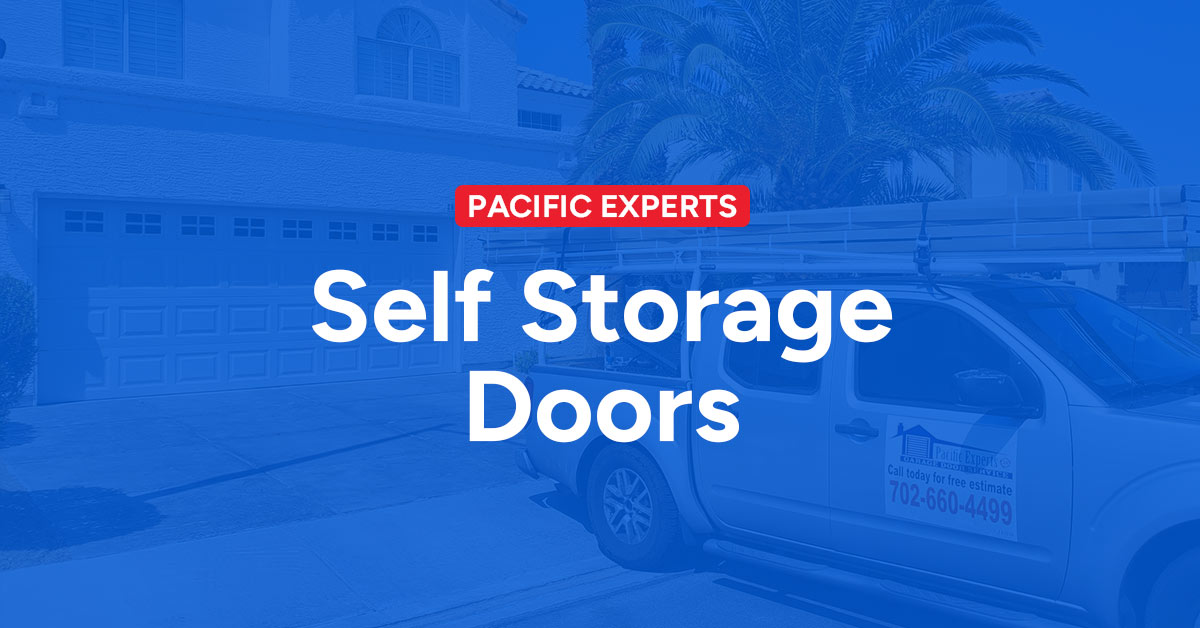 Self Storage Doors Installation & Repair | Pacific Experts